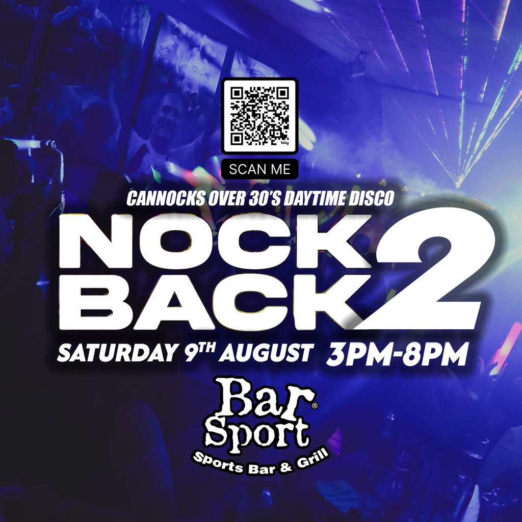 Nockback 2 – Over 30s DayDisco – Cannock – Ibiza Bible