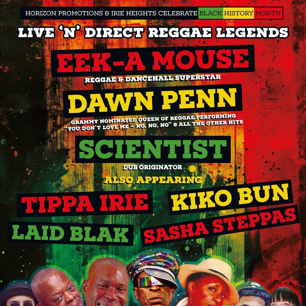 Eek A Mouse, Dawn Penn, Scientist,- Sat 25 Oct – Motion Bristol – Ibiza ...