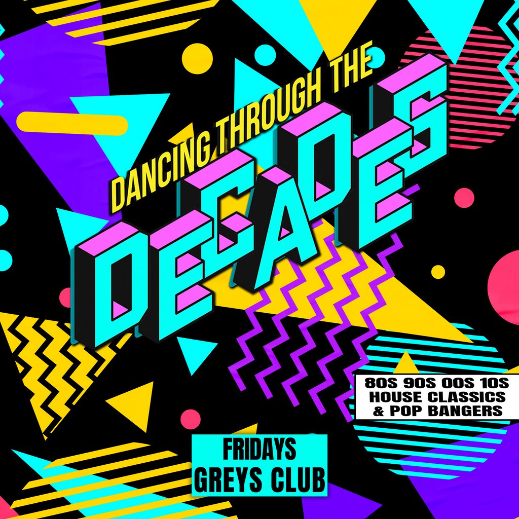 Decades – Freshers Friday – Dancing Through The Decades – Ibiza Bible