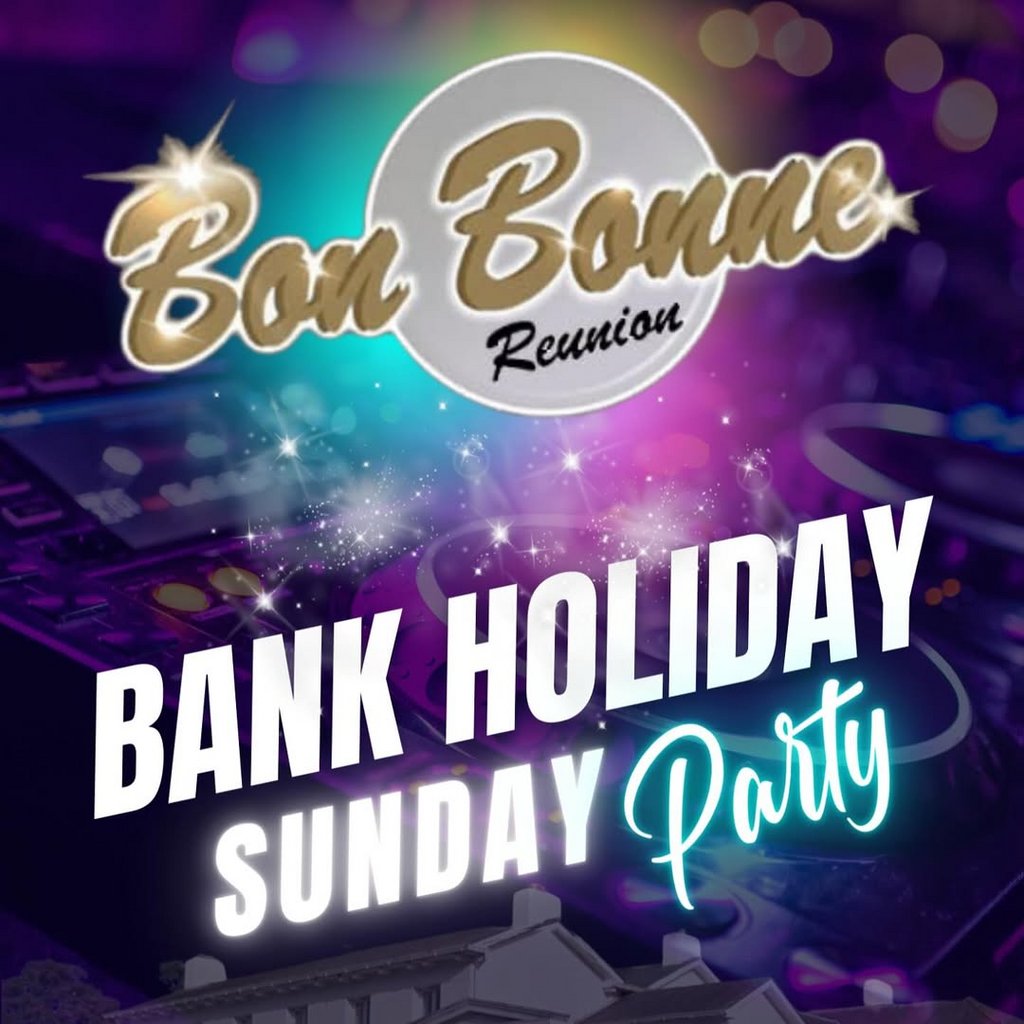 Bon Bonne Bank Holiday, Bridgebar Beckenham, 25 May to 26 May | AllEvents