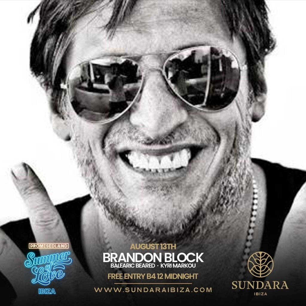 Promised Land w/ Brandon Block – Ibiza Bible