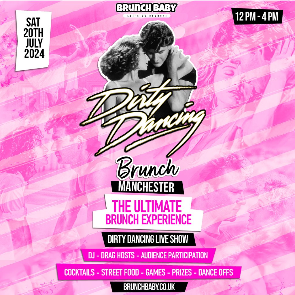 Dirty Dancing Bottomless Brunch - Manchester, Escape To Freight Island ... Dirty Dancing Bottomless Brunch - Manchester, Escape To Freight Island ...