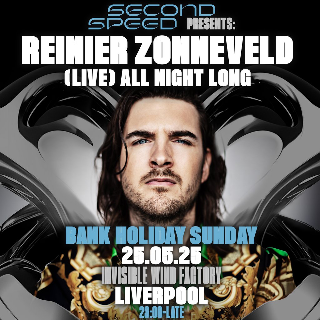 Second Speed presents Reinier Zonneveld Liverpool, Invisible Wind ...