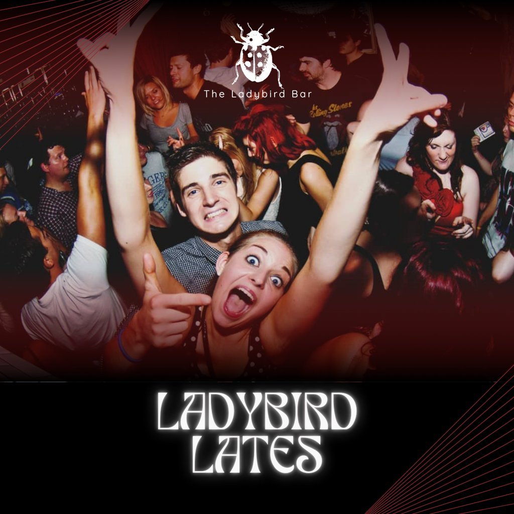 Ladybird Lates - Weekdays, The Ladybird Bar, London, 21 November to 22 ...