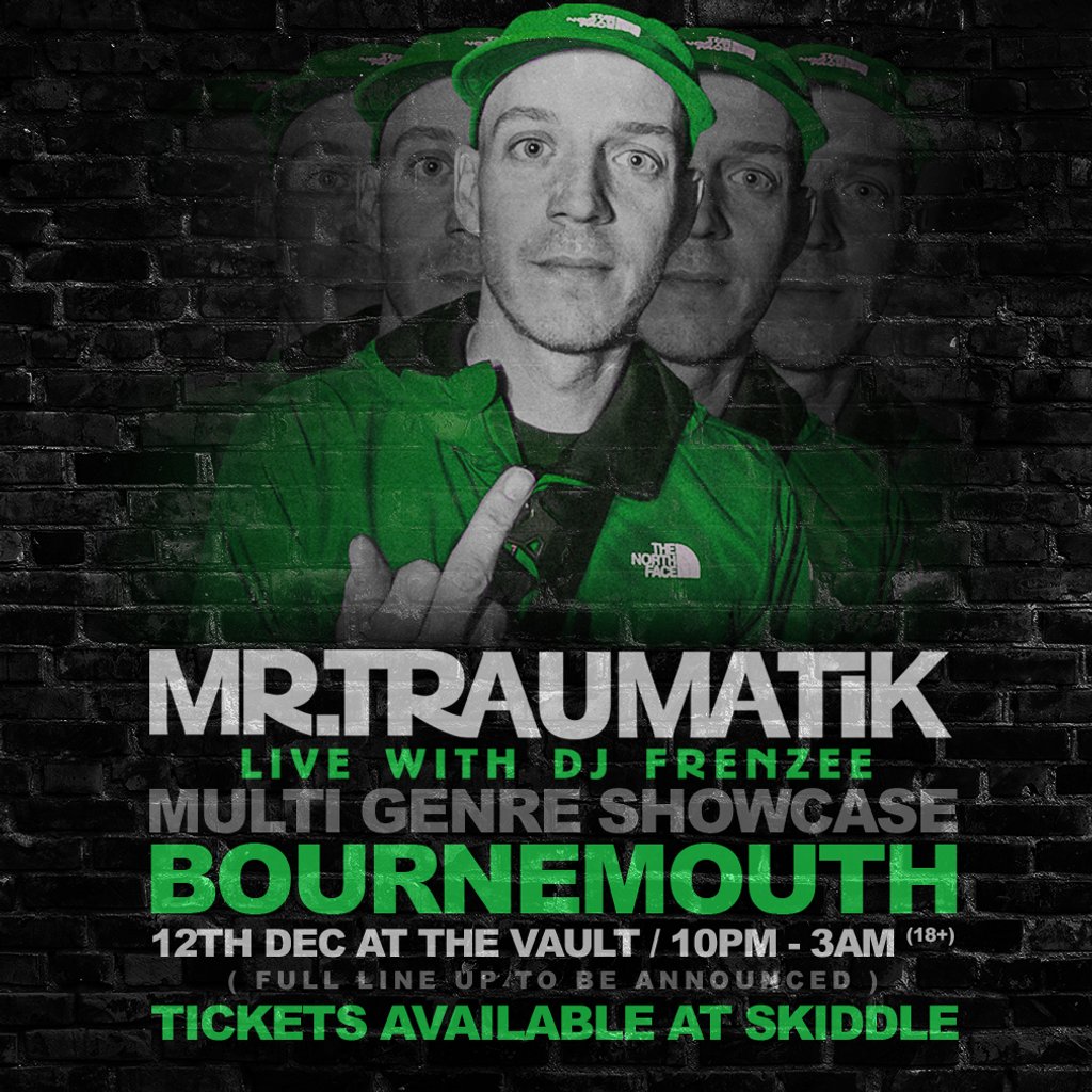 Mr Traumatik tour 2025 at The Vault Bournemouth | 12 December 2025 ...