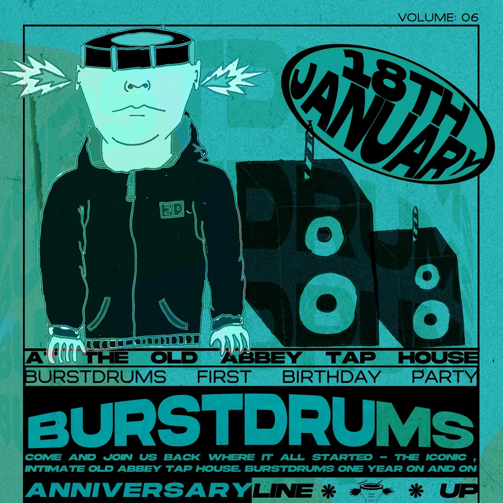 Burst Drums First Birthday at The Old Abbey Tap House | 18 January 2025 ...