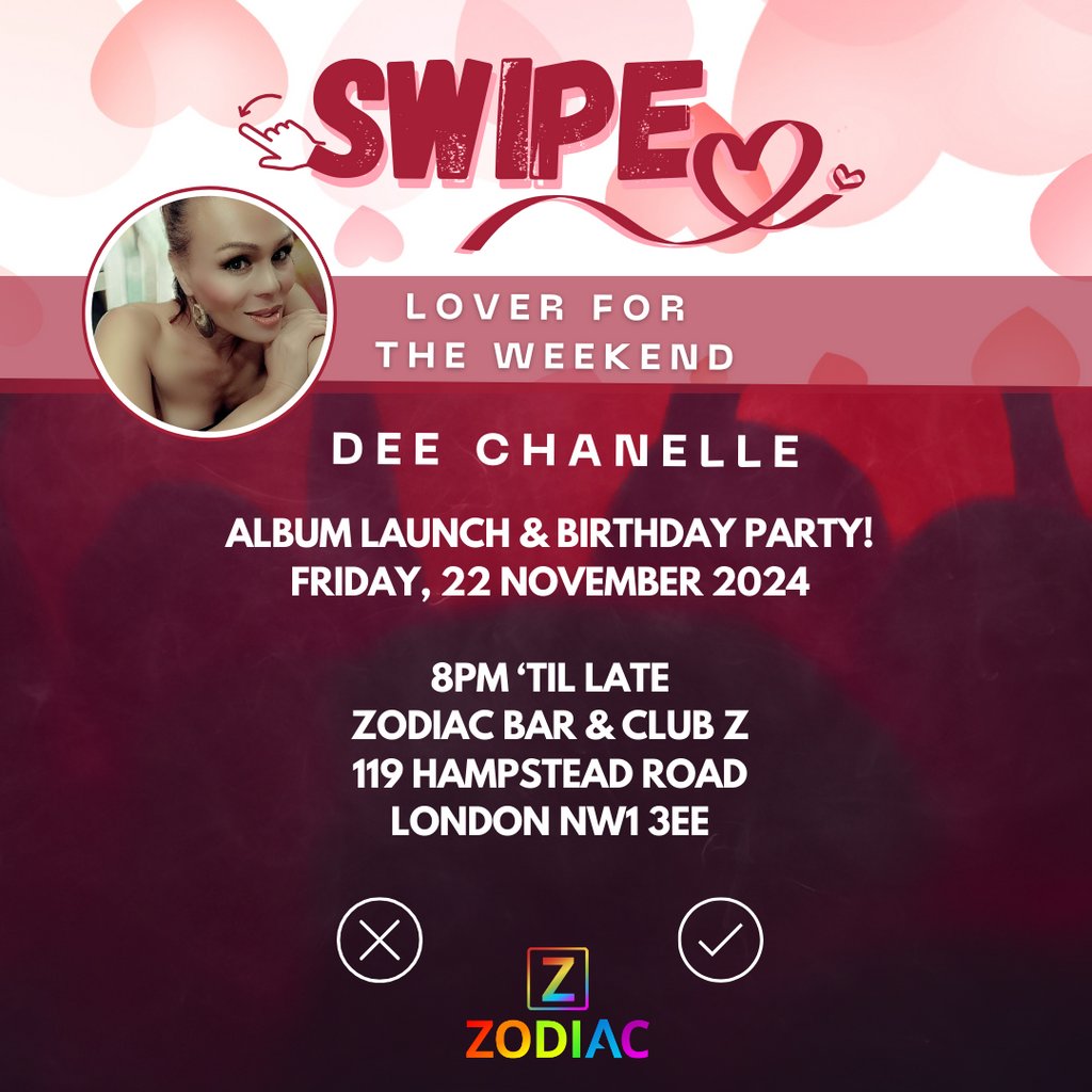 Dee Chanelle- SWIPE! (Lover for the Weekend) Album Launch, Zodiac Bar 119 Hampstead Rd London ...