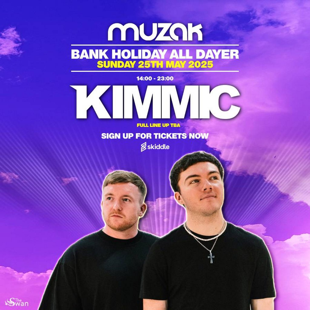 KIMMIC | Muzak Bank Holiday All Dayer, The Swan Mansfield, 25 May 2025 ...