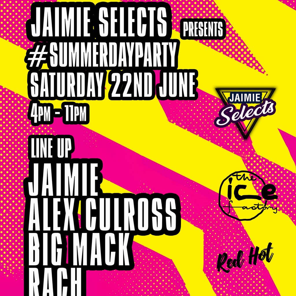 Jaimie Selects presents Summer Day Party, The Ice Factory, Perth, 22 ...