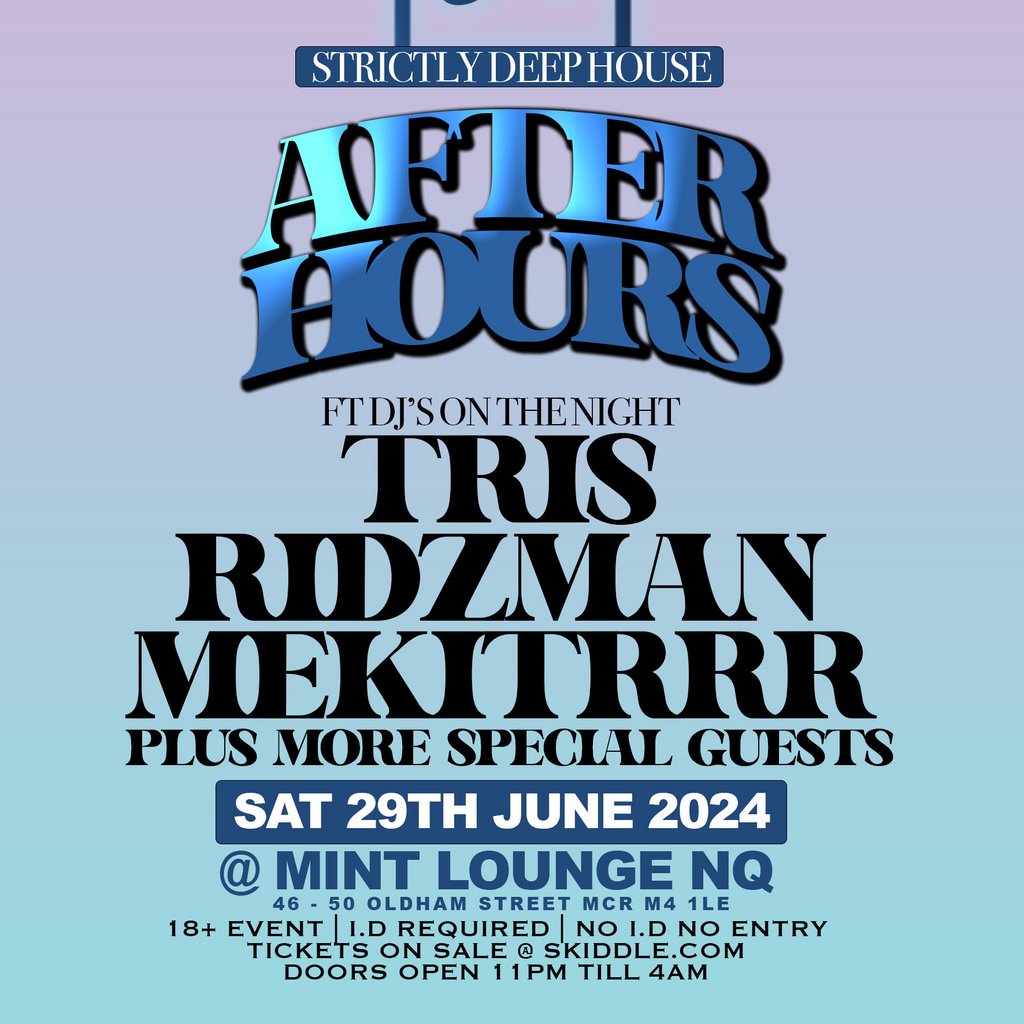 After Hours, Mint Lounge Manchester, 29 June to 30 June | AllEvents.in