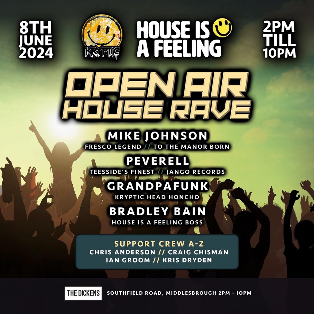 Open Air House Rave, The Dickens Inn Middlesbrough, 8 June 2024 | AllEvents