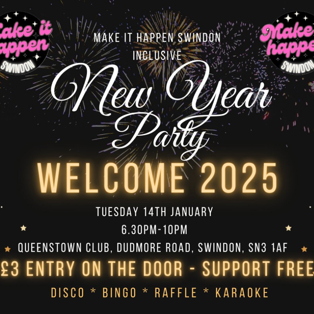 Make it Happen Swindon - New Year Party, Queenstown Club, Swindon, 14 ...