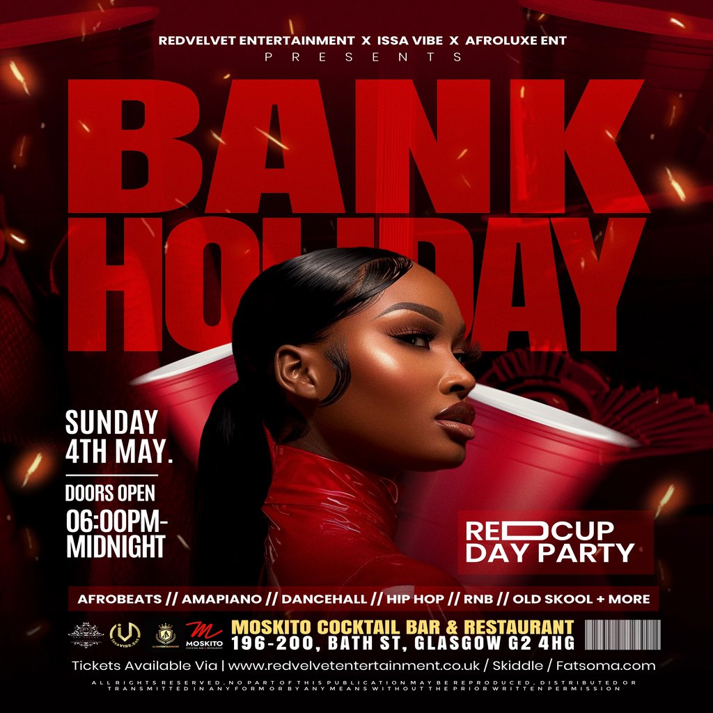 Bank Holiday Red Cup Party, Moskito, Glasgow, 4 May to 5 May | AllEvents