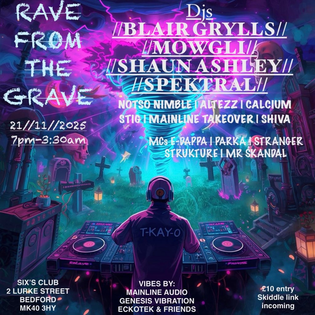 Rave From The Grave at Club Six's | 21 November 2025 | Drum & Bass UK