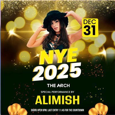 The Arch NYE Countdown with Alimish - 31 DEC 2025