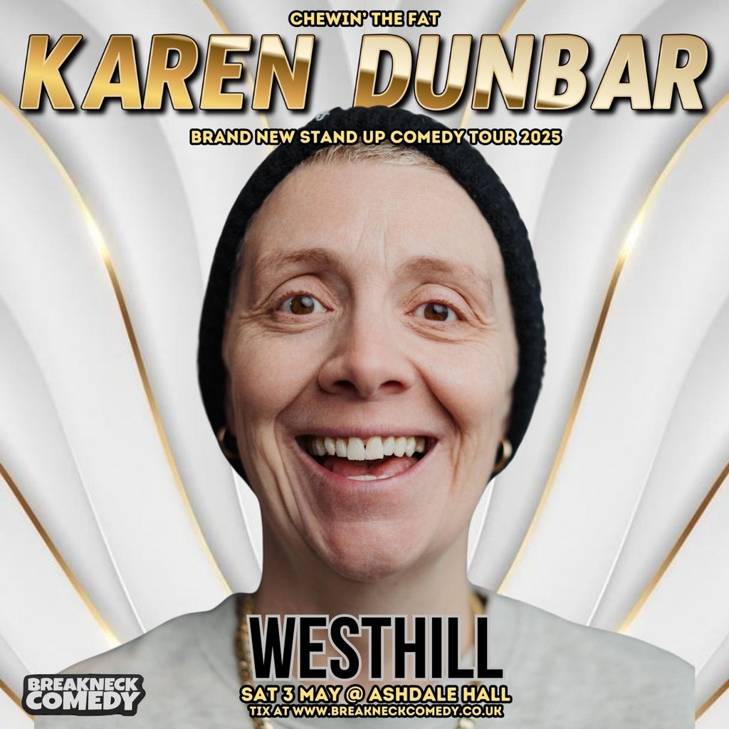 KAREN DUNBAR : Live, Ashdale Hall, Westhill, 3 May 2025 | AllEvents