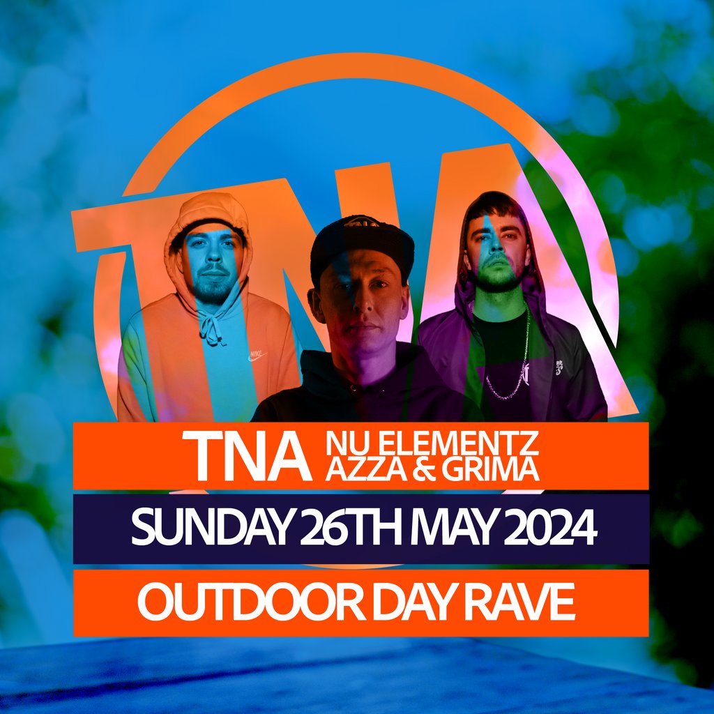 Spangled Outside Day Rave - TNA, Nu:Elementz - Azza + Grima, Blackbox ...