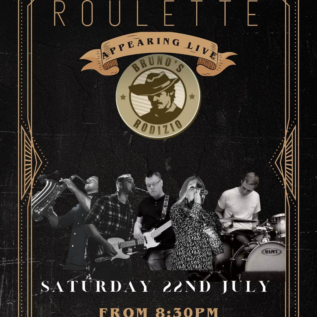 Roulette Band Cabaret Night | Brunos Bar St. Helens | Sat 22nd July ...