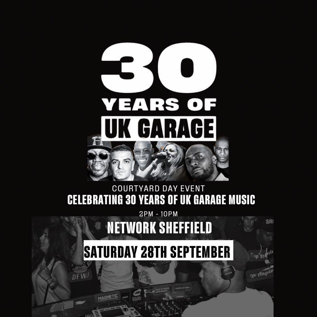 30 Years Of Uk Garage Day Party at Network 2 4PM - 10PM, Network ...