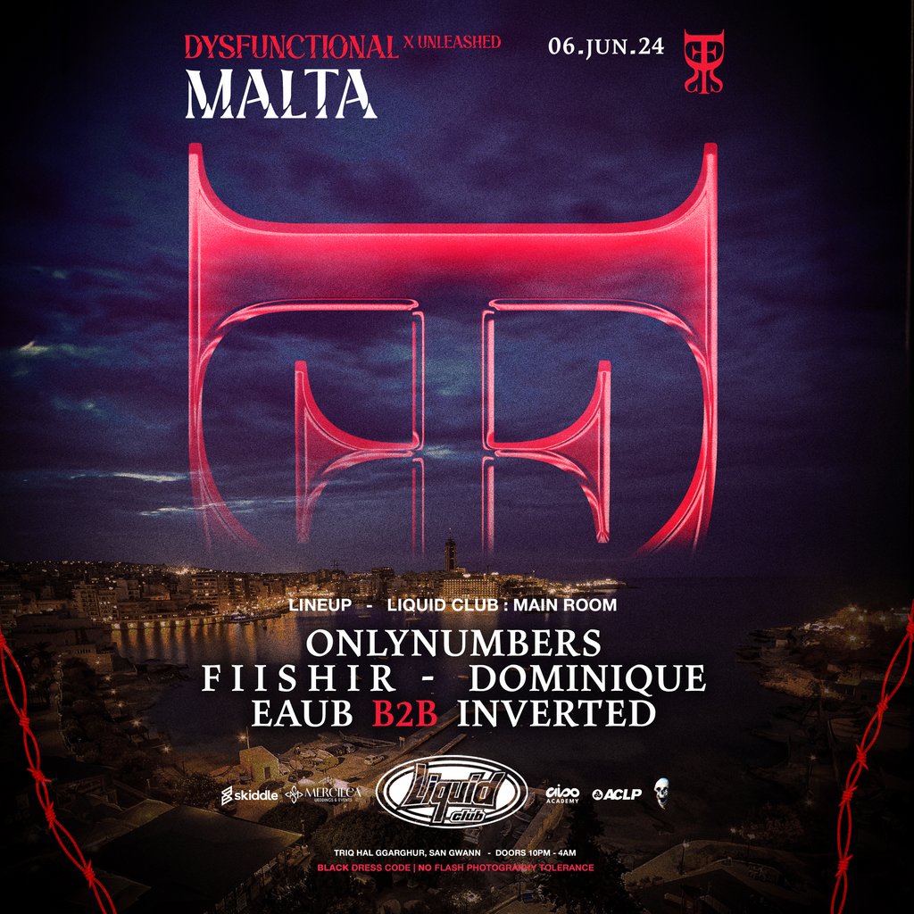 DYSFUNCTIONAL RAVE: Malta, Liquid Club Malta, San Gwann, 6 June to 7 ...