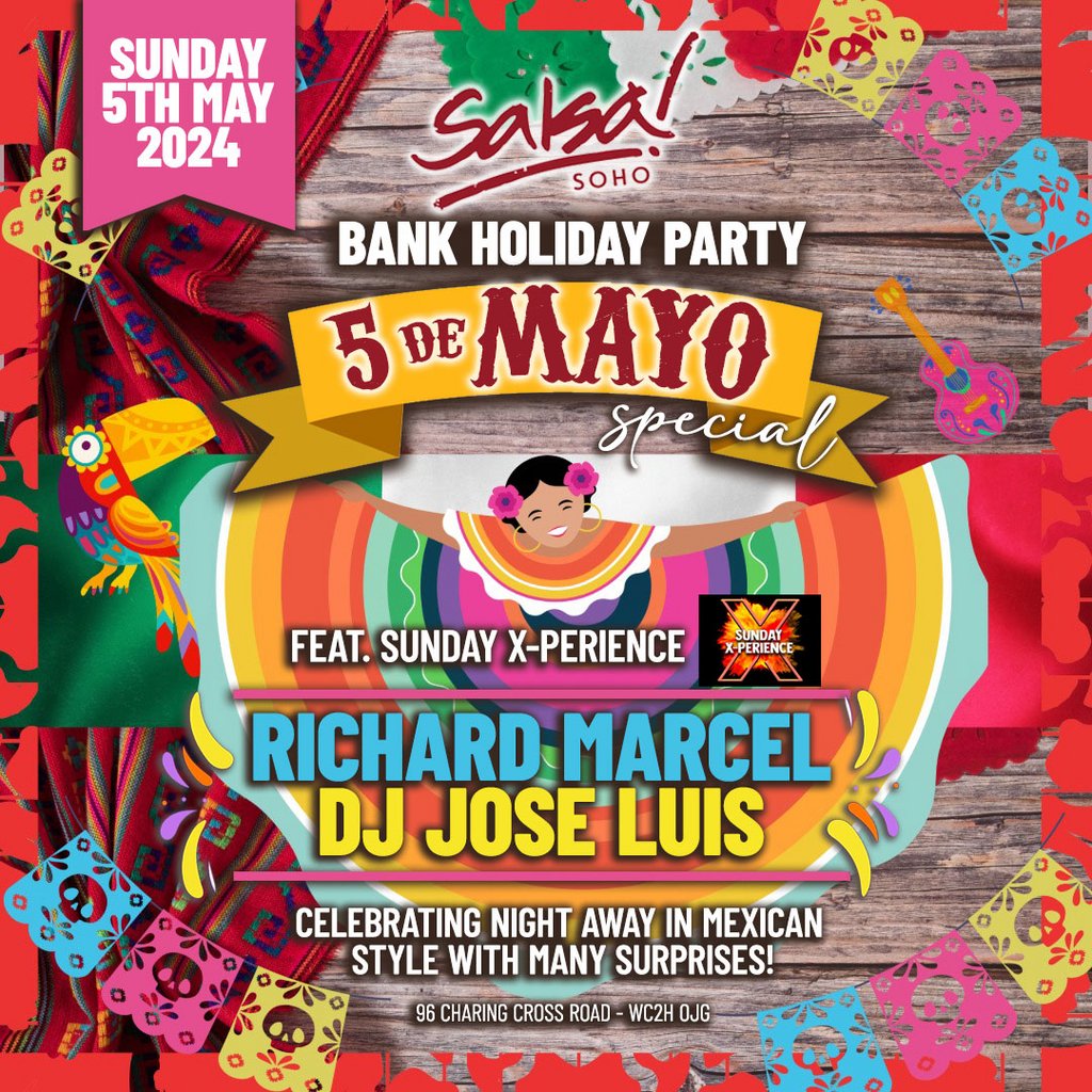 The Sunday X-perience London, Bar Salsa Soho , London, 5 May to 6 May