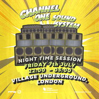 Channel One Sound System tickets and 2023 tour dates