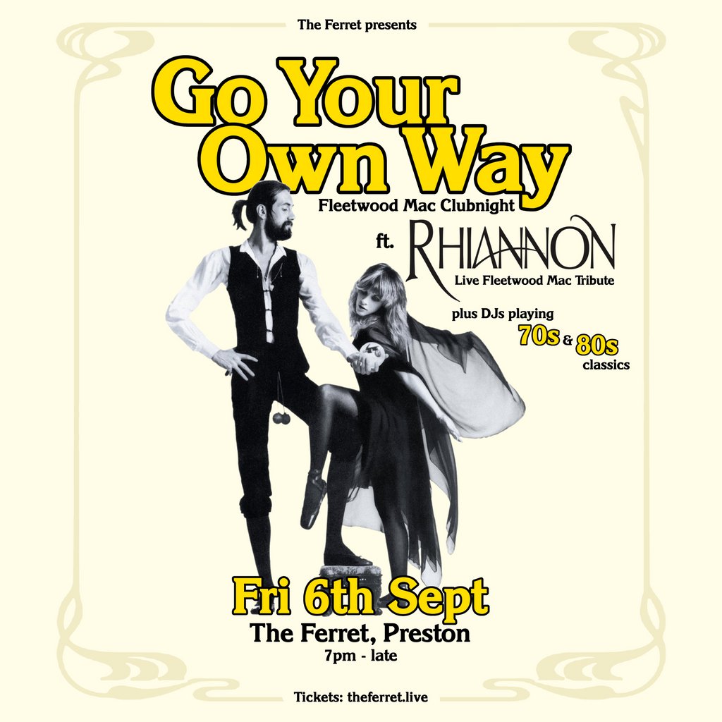 Go Your Own Way - A Fleetwood Mac Clubnight - ft Rhiannon (live), The ...