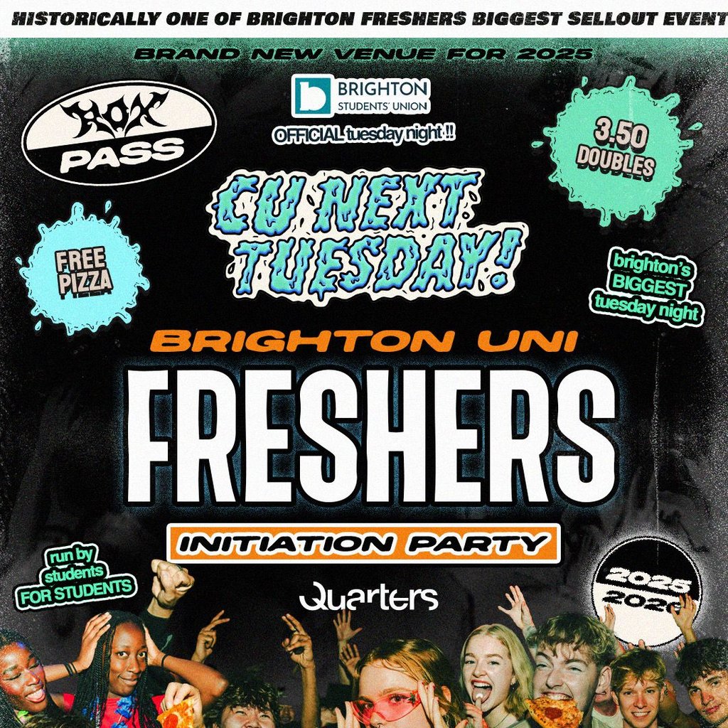 C U NEXT TUESDAY | BRIGHTON UNI Freshers Initiation | 30/09/2025 at ...